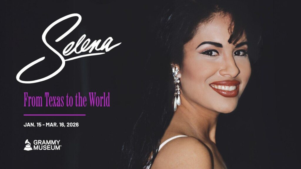 Selena: De Texas al Mundo en el GRAMMY Museum 2026 — legado cultural y ...